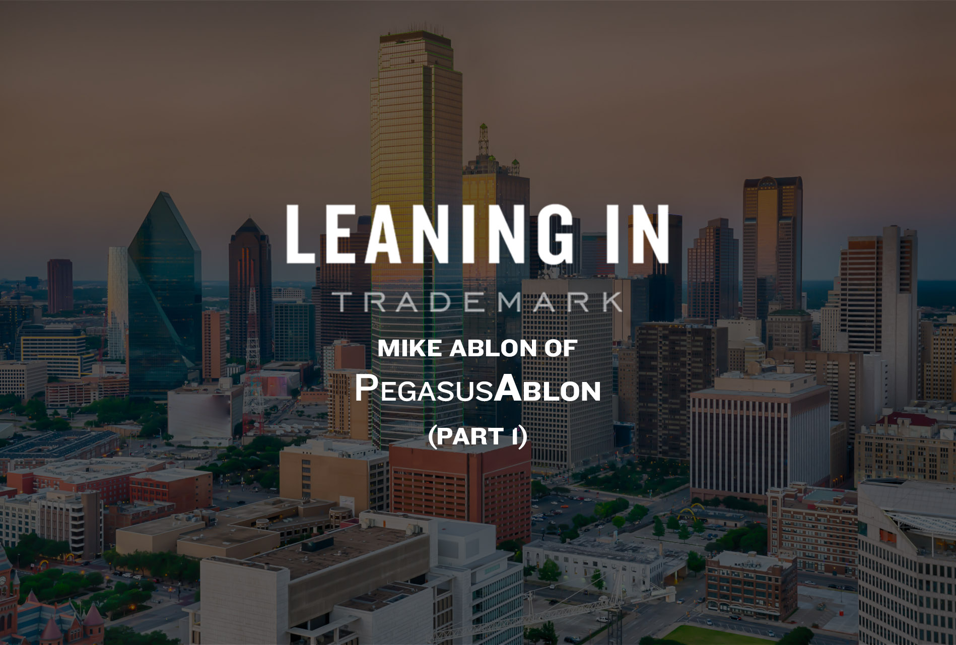 Personalizing CRE: A Conversation with Mike Ablon of PegasusAblon (Part ...